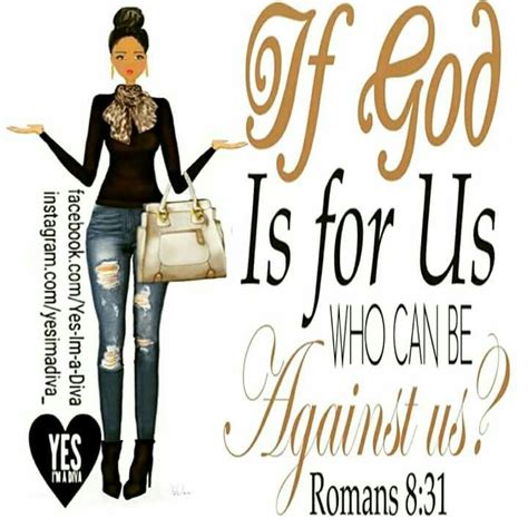 Pin by Tessa Hija De Oshún on There is a higher being GOD Diva quotes