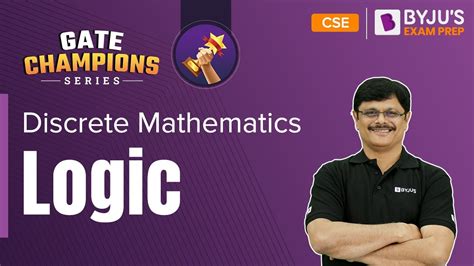 gate 2023 computer science cse exam logic in discrete mathematics byju s exam prep gate