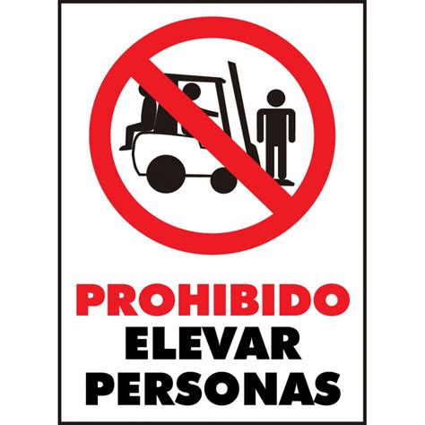 Cartel Prohibido Elevar Personas Tama O X Cm B Material Pvc Mm