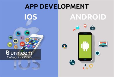 Challenges Of Ios Vs Android App Development Blurn