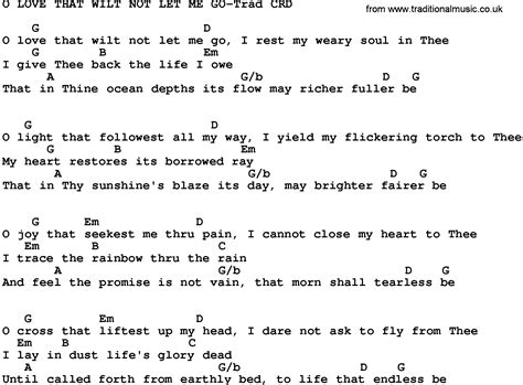 Gospel Song O Love That Wilt Not Let Me Go Trad Lyrics And Chords