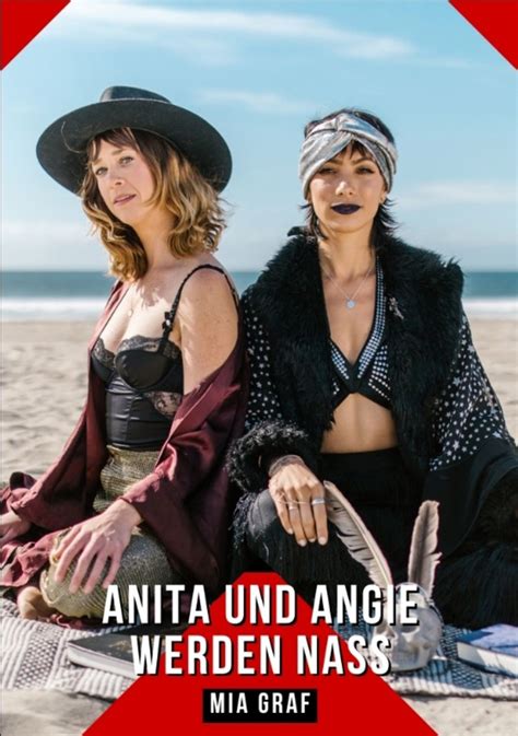 Anita Und Angie Werden Nass Von Mia Graf Buch 978 3 384 17829 9