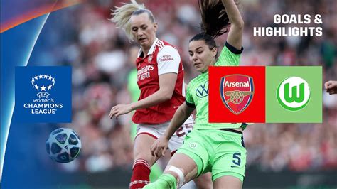 HIGHLIGHTS Arsenal Vs Wolfsburg UEFA Women S Champions League 2022