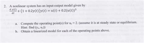 solved a nonlinear system has an input output model given by