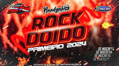 SET ROCK DOIDO JANEIRO 2024 ATUALIZADO BATIDÃO DUH PARÁ MELODY 2024