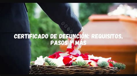 ᐈ Certificado de Defunción en República Dominicana Pasos y MÁS