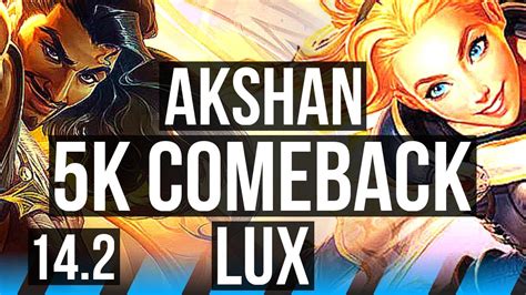 Akshan Vs Lux Mid Comeback Legendary Rank Akshan Br