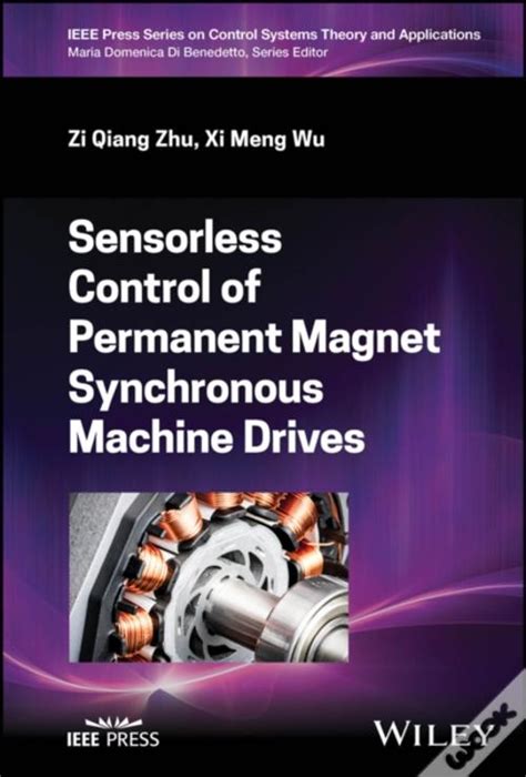 sensorless control of permanent magnet synchronous machine drives de xi meng wu e zi qiang zhu