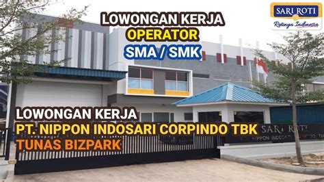 Pt Nippon Indosari Corpindo Tbk Batam Loker Info Lowongan Kerja