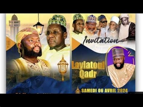 Nuit Du Zikr Leylatoul Qadr Chez Cheikh Baye Hady Niass