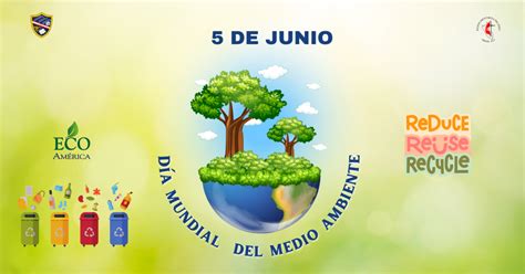 5 de Junio Día Mundial del Medio Ambiente Colegio América del Callao