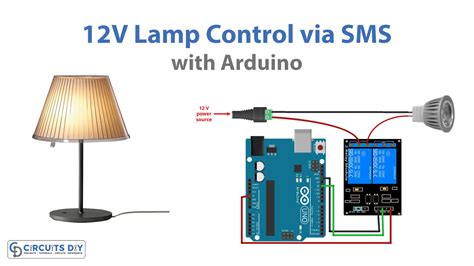 How To Control A 12V Lamp Via SMS With Arduino UNO