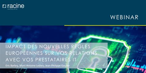 Cybersécurité impact des nouvelles règles européennes sur vos