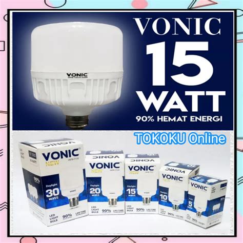Lampu LED Murah 10 Watt Bohlam LED VONIC 10 Watt 15 Watt Dan 20 Watt