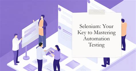 selenium a comprehensive guide for its role in automation testing