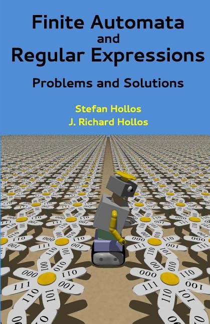 finite automata and regular expressions problems and solutions