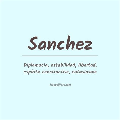 Significado Del Apellido Sanchez