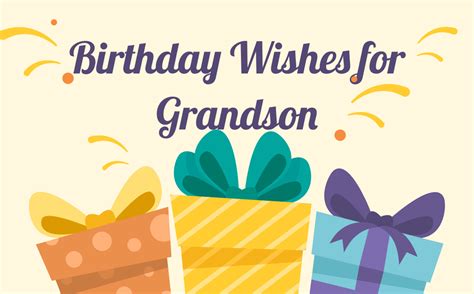 Top 40 Birthday Wishes For Grandson Best Quotes Messages