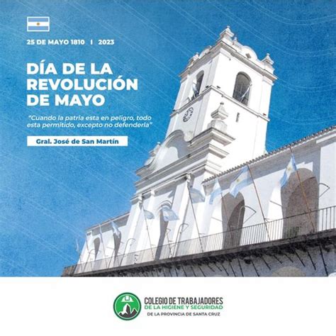 De Mayo Feliz D A De La Patria Colegio De Trabajadores De La