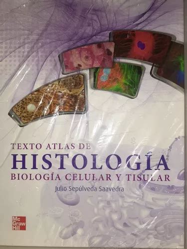 Texto Atlas De Histología Biología Celular Y Tisular en venta en