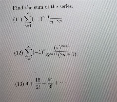 solved find the sum of the series sigma n 1 infinity