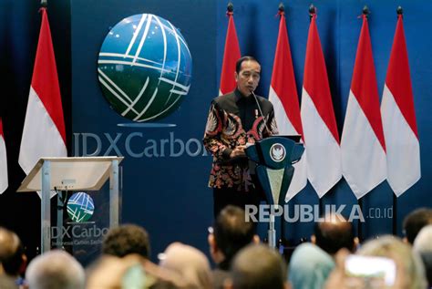 Jokowi Bursa Karbon Kontribusi Nyata Indonesia Lawan Krisis Iklim