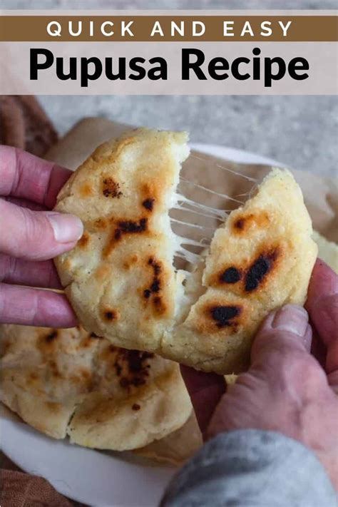Pupusas The National Dish Of El Salvador Are A Simple And Affordable
