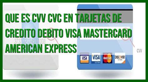 Descubre qué es el Código de Seguridad CVV o CVC en tarjetas Visa