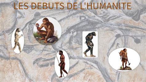 Les débuts de l humanité