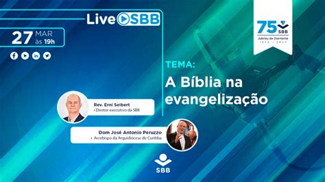 Live SBB A Bíblia na Evangelização Dom José Antonio Peruzzo