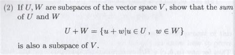 solved 2 if u w are subspaces of the vector space v show