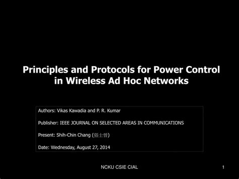 ppt principles and protocols for power control in wireless ad hoc networks powerpoint