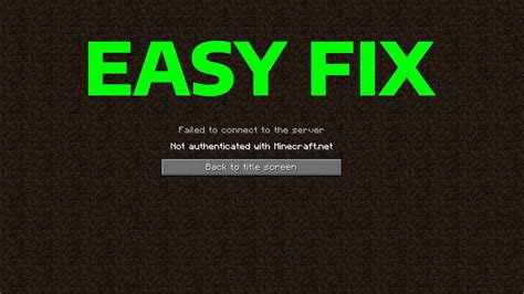 How To Fix Not Authenticated With Minecraft Net Failed To Connect To
