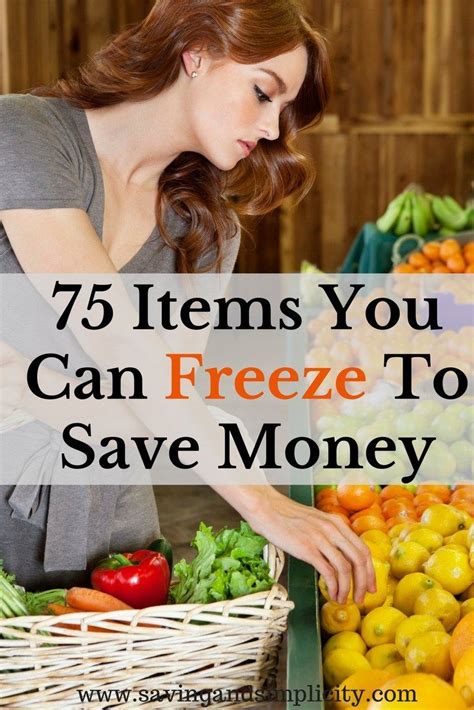75 Foods You Can Freeze To Save Money Artofit