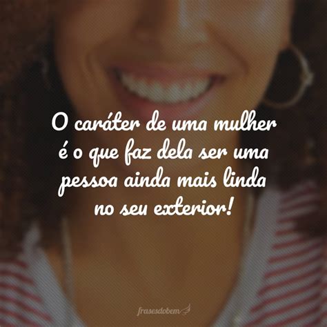 45 Frases De Mulher Linda Que Mostram O Poder Feminino