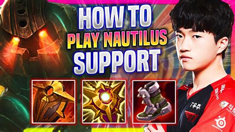 LEARN HOW TO PLAY NAUTILUS SUPPORT LIKE A PRO T1 Keria Plays