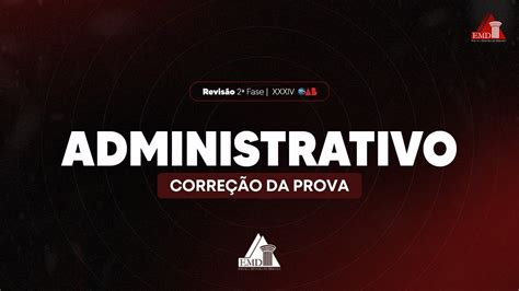 Correção da prova da OAB 2ª Fase Administrativo YouTube