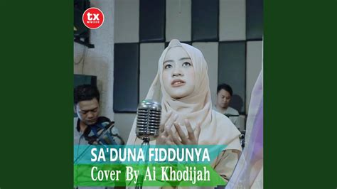 SA DUNA FIDDUNYA YouTube Music