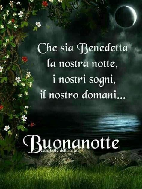 Buonanotte A Tutti Gli Amici 353 Day For Night Good Night Good