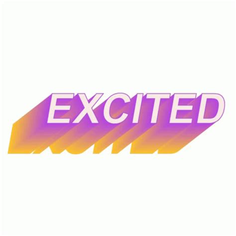 Excited Sticker Excited Discover Share Gifs