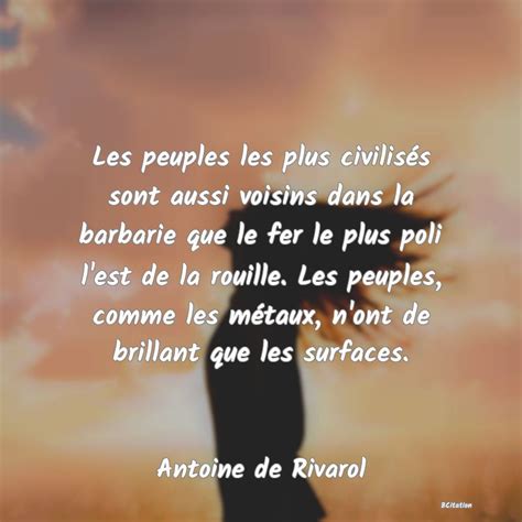 Les peuples les plus civilisés sont aussi voisins