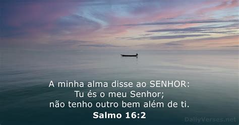 6 de setembro de 2023 Versículo da Bíblia do dia Salmo 16 2