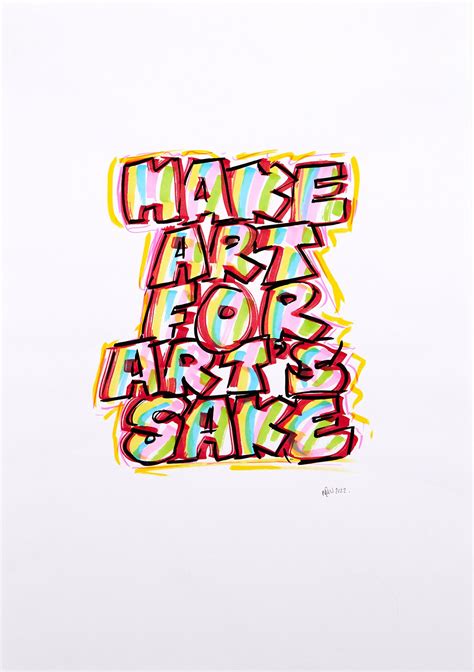 Make Art For Art S Sake Creative Nowhere Land
