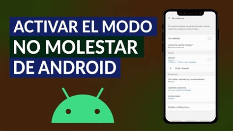 C Mo Activar El Modo No Molestar En Android En Sencillos Pasos