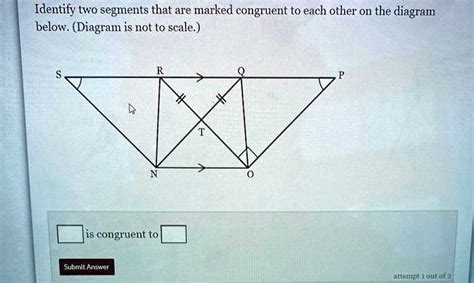 SOLVED Identify Two Segments That Are Marked Congruent To Each Other