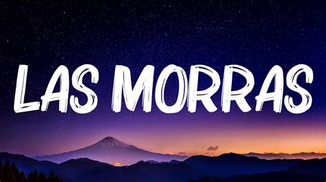 Peso Pluma Blessd Las Morras Letra YouTube