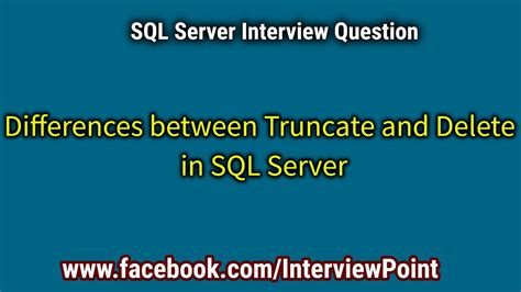 Differences Between Truncate And Delete Command In SQL Server