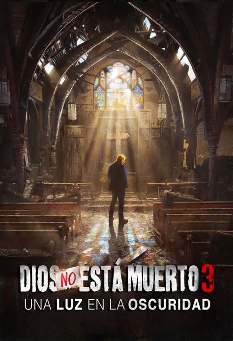 Descargar Dios no está muerto 3 2018 Torrent HD1080p Español Latino