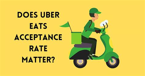 Does Uber Eats Acceptance Rate Matter Find Out