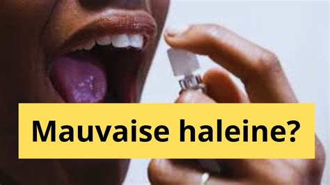 Mauvaise Haleine Causes Et Traitement YouTube